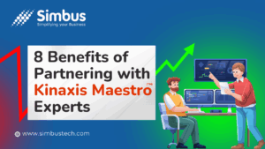 Kinaxis Maestro: 8 Proven Benefits of Partnering with Expert